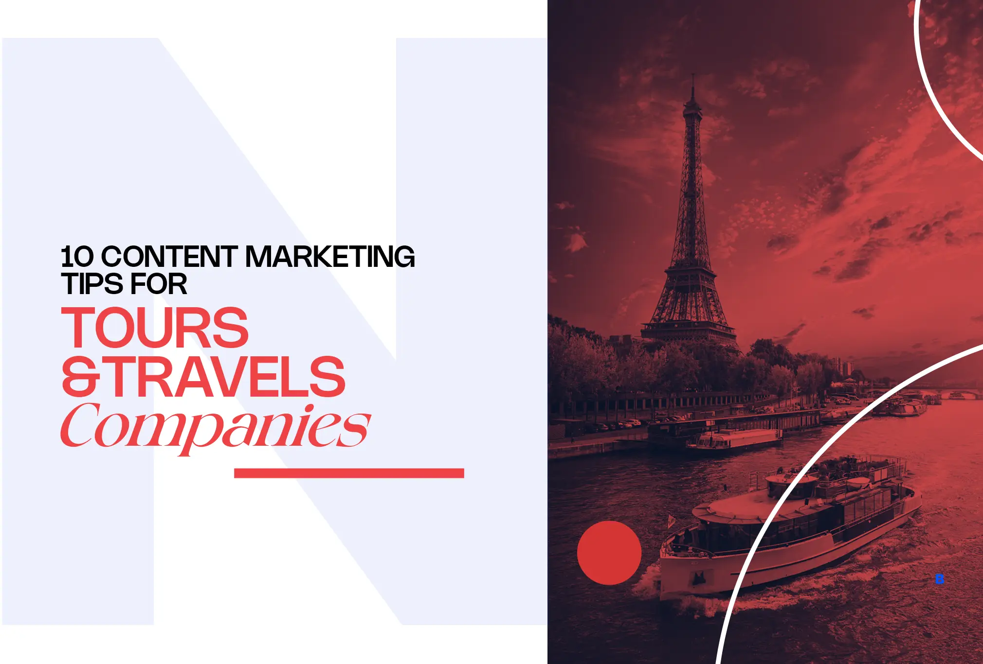 10 Content Marketing Tips for Tours and Travels Companies