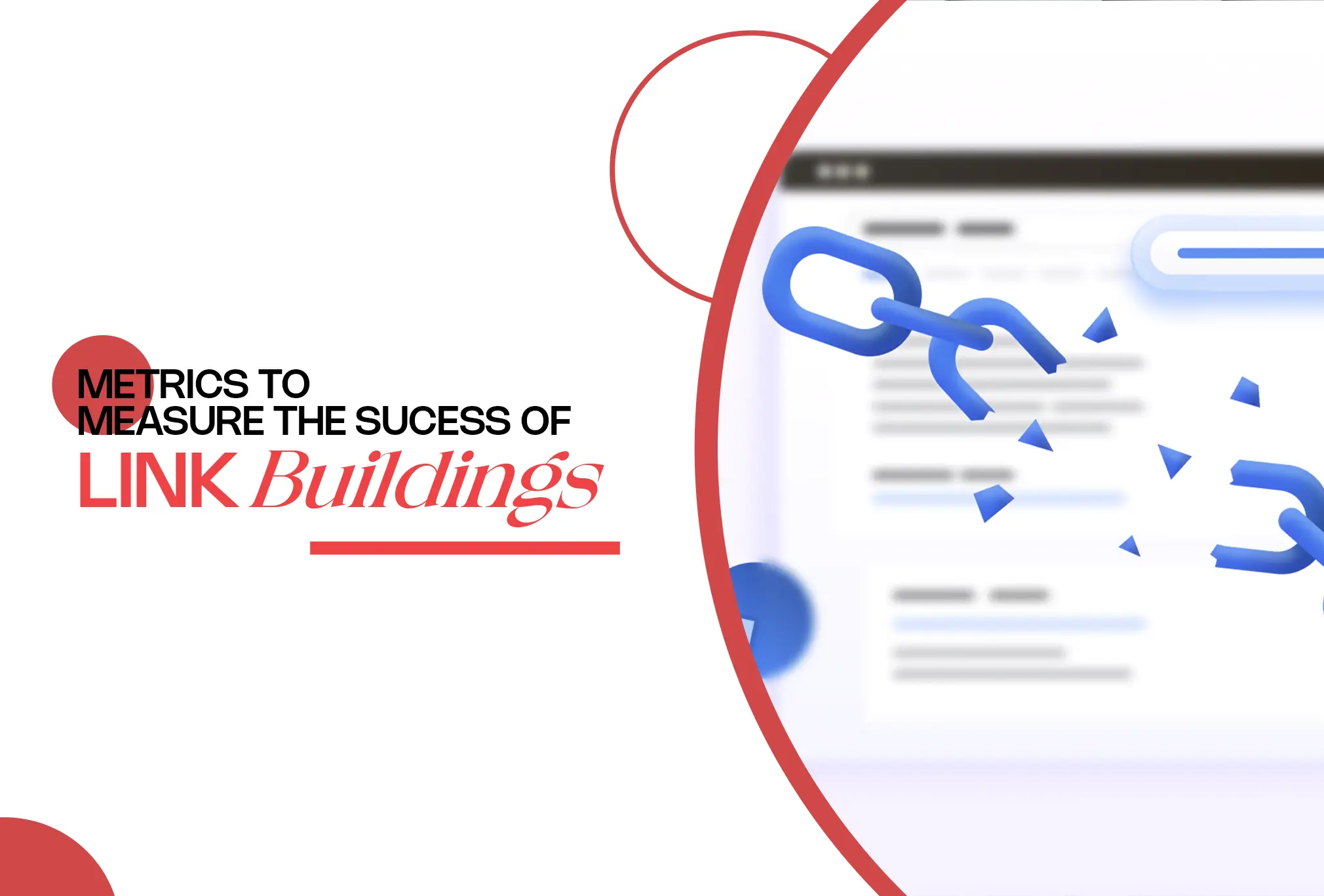 Metrics to Measure Link Building Success: A Comprehensive Guide